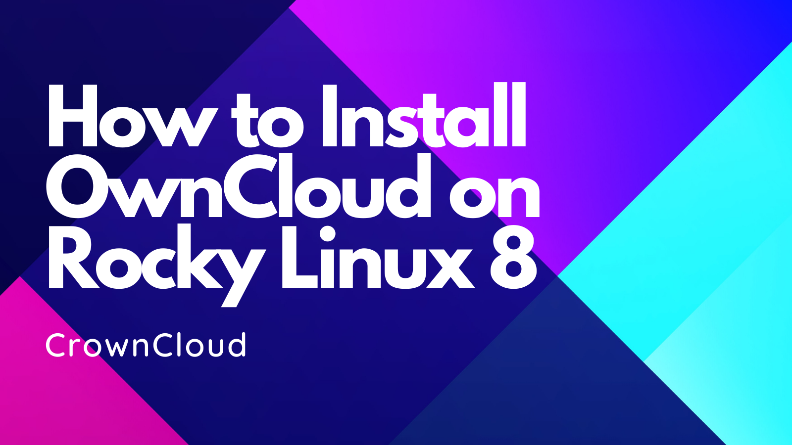 Installing OwnCloud on Rocky Linux 8 - The CrownCloud Blog.