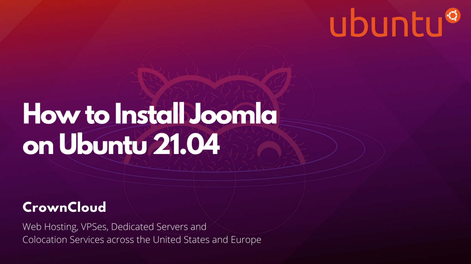 Installing Joomla 4 on Ubuntu 21.04 - The CrownCloud Blog.