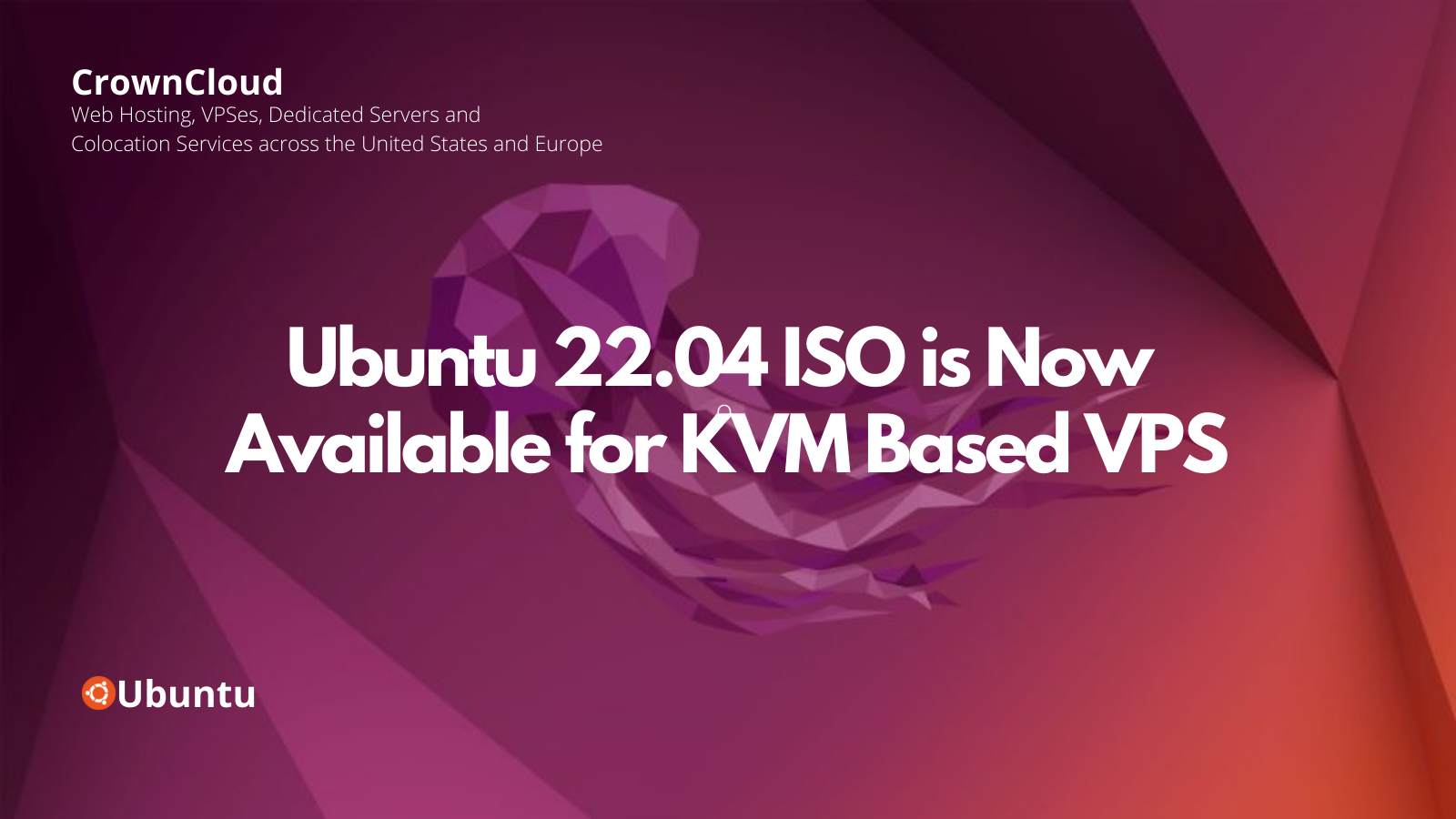 Ubuntu 22.04 ISO is now available for KVM - The CrownCloud Blog.