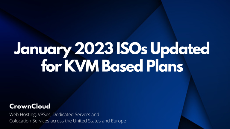 January 2023 ISOs Updated for KVM-Based Plans. - The CrownCloud Blog. January 2023 ISOs Updated for KVM-Based Plans. - The CrownCloud Blog.