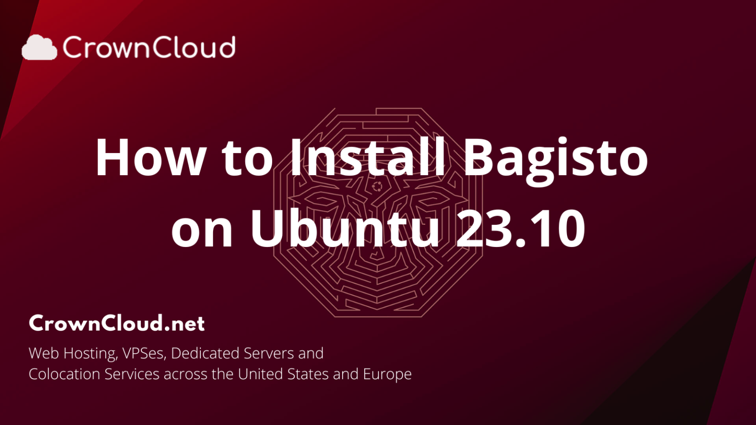 Installing Bagisto on Ubuntu 23.10 - The CrownCloud Blog.