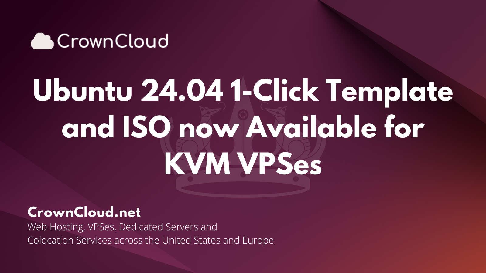 Ubuntu 24.04 1-Click Template and ISO now Available for KVM VPSes - The CrownCloud Blog.