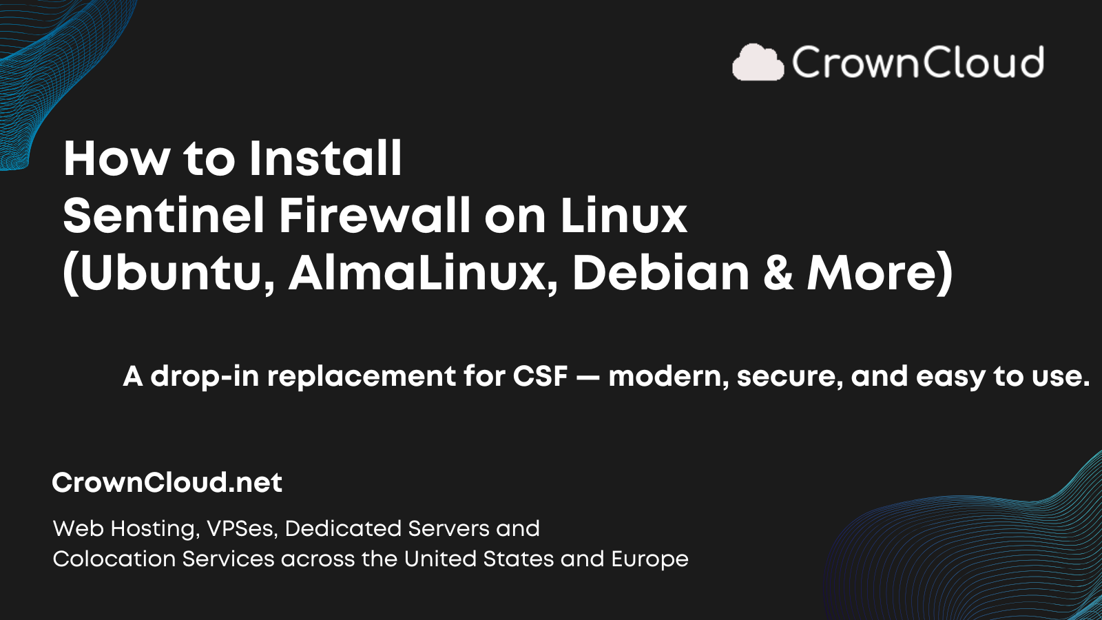 Installing Sentinel Firewall on Linux (Ubuntu, Debian, AlmaLinux) – CSF ...